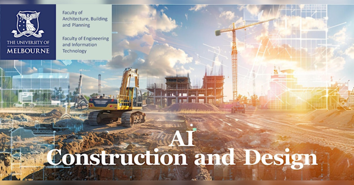 Melbourne Connect | Artificial Intelligence in Construction and Design
