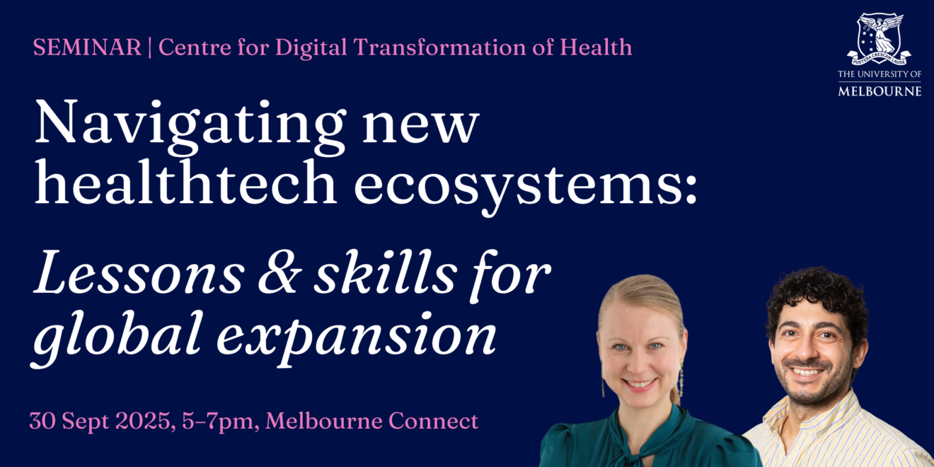 Melbourne Connect | Navigating healthtech ecosystems: Lessons